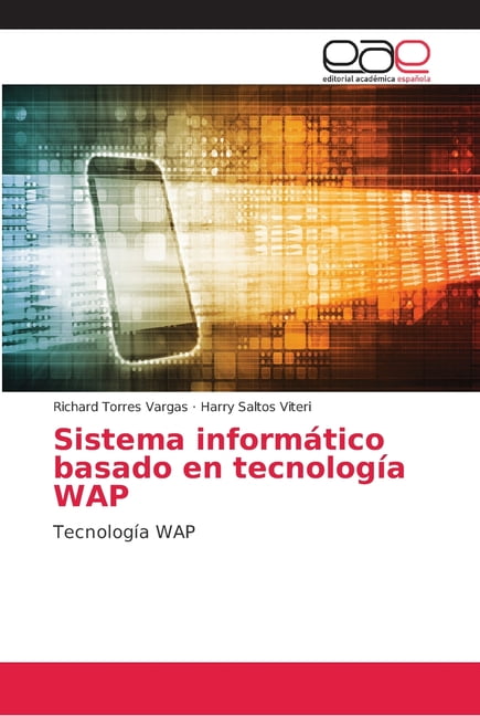 Sistema informático basado en tecnología WAP (Paperback) - Walmart.com