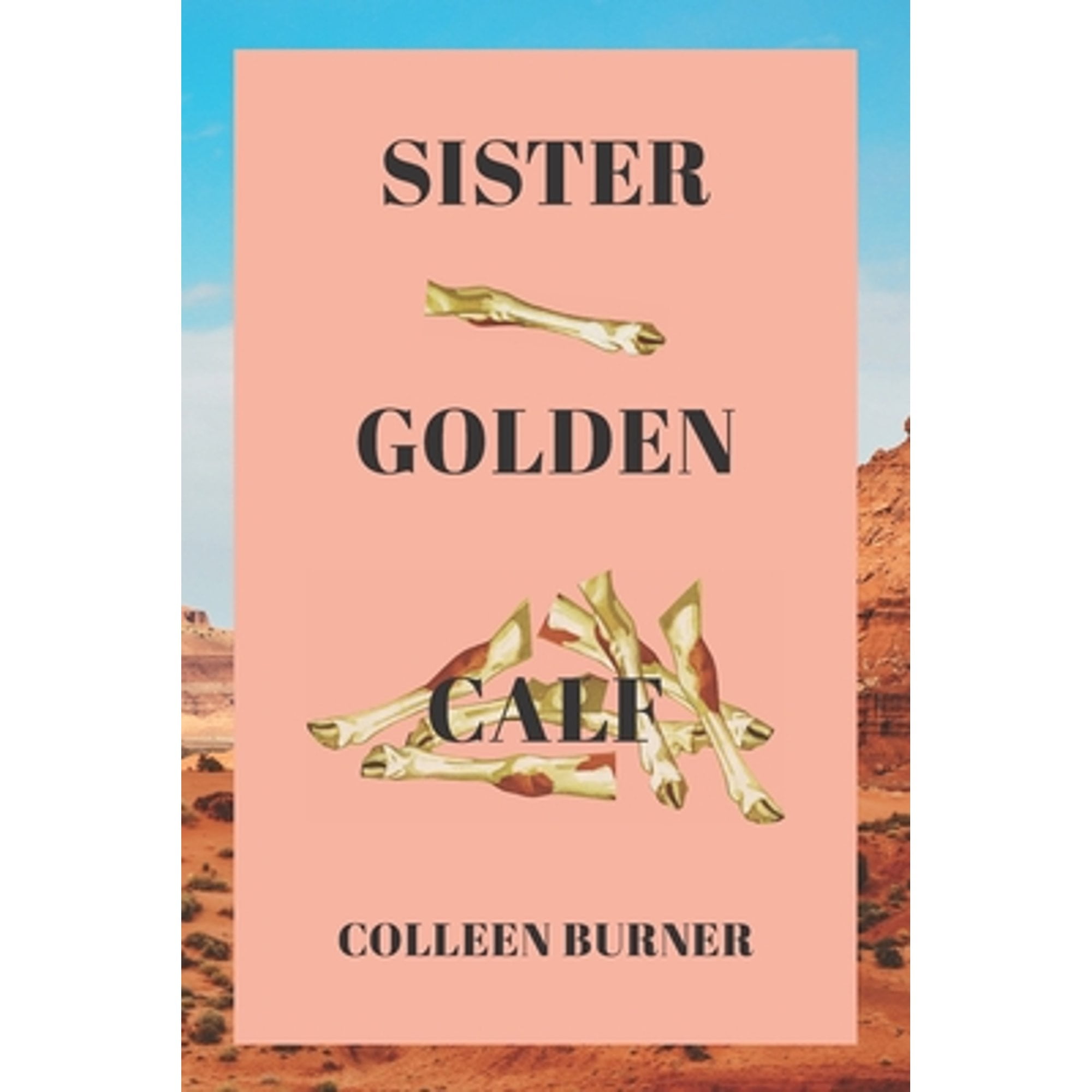 Pre-Owned Sister Golden Calf (Paperback) 1952897319 9781952897313 ...