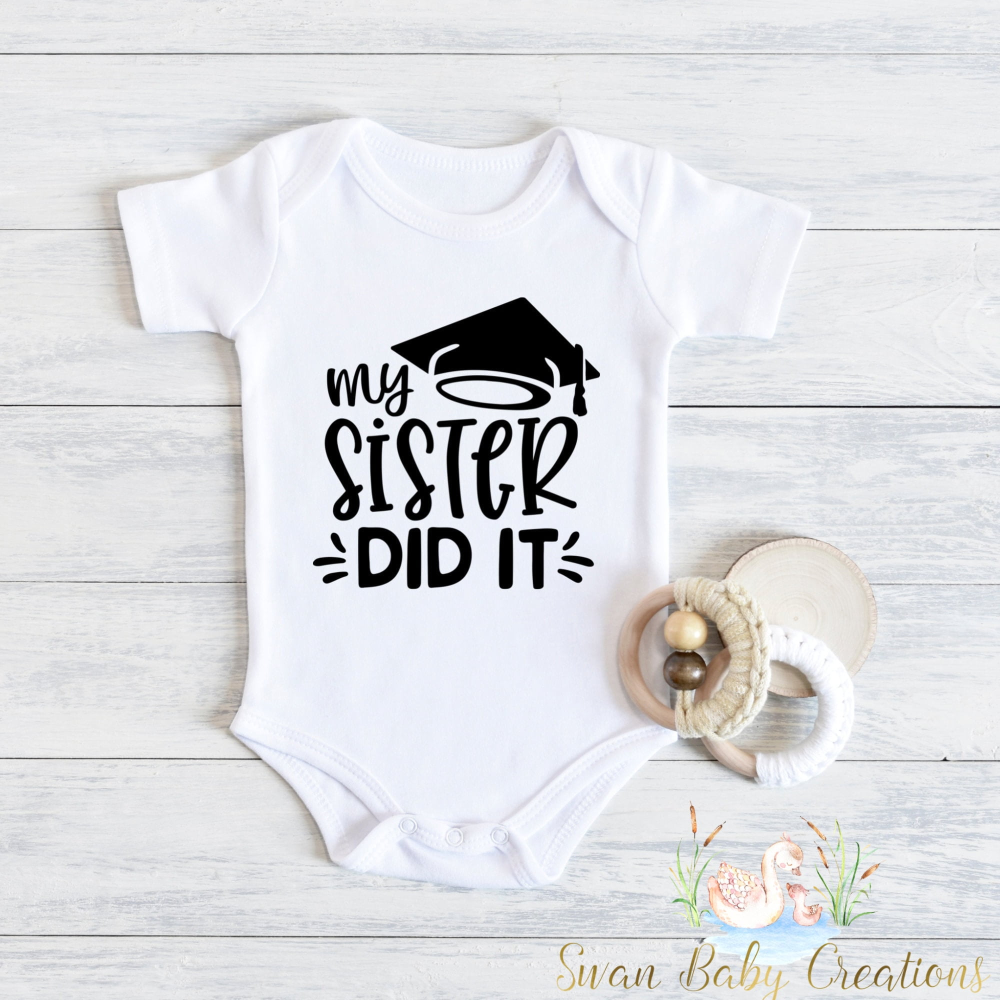 My Sister Did It! Bodysuit, My Sister Is A Graduate, Graduation College ...