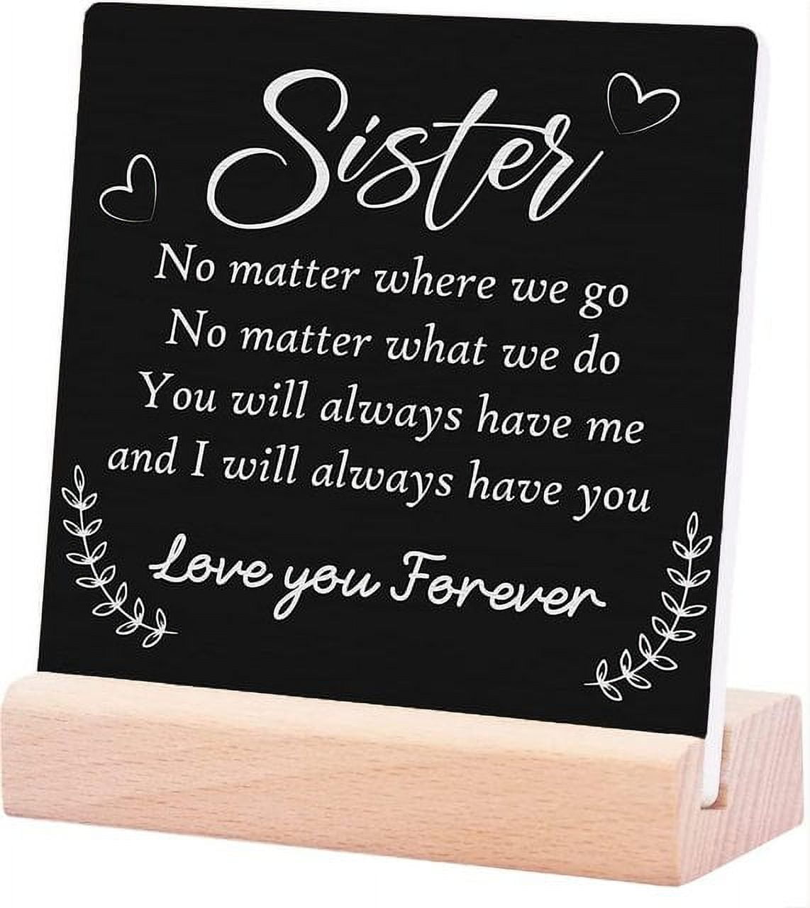 Sister Love You Forever Black Table Sign, Birthday Gift for Sister ...