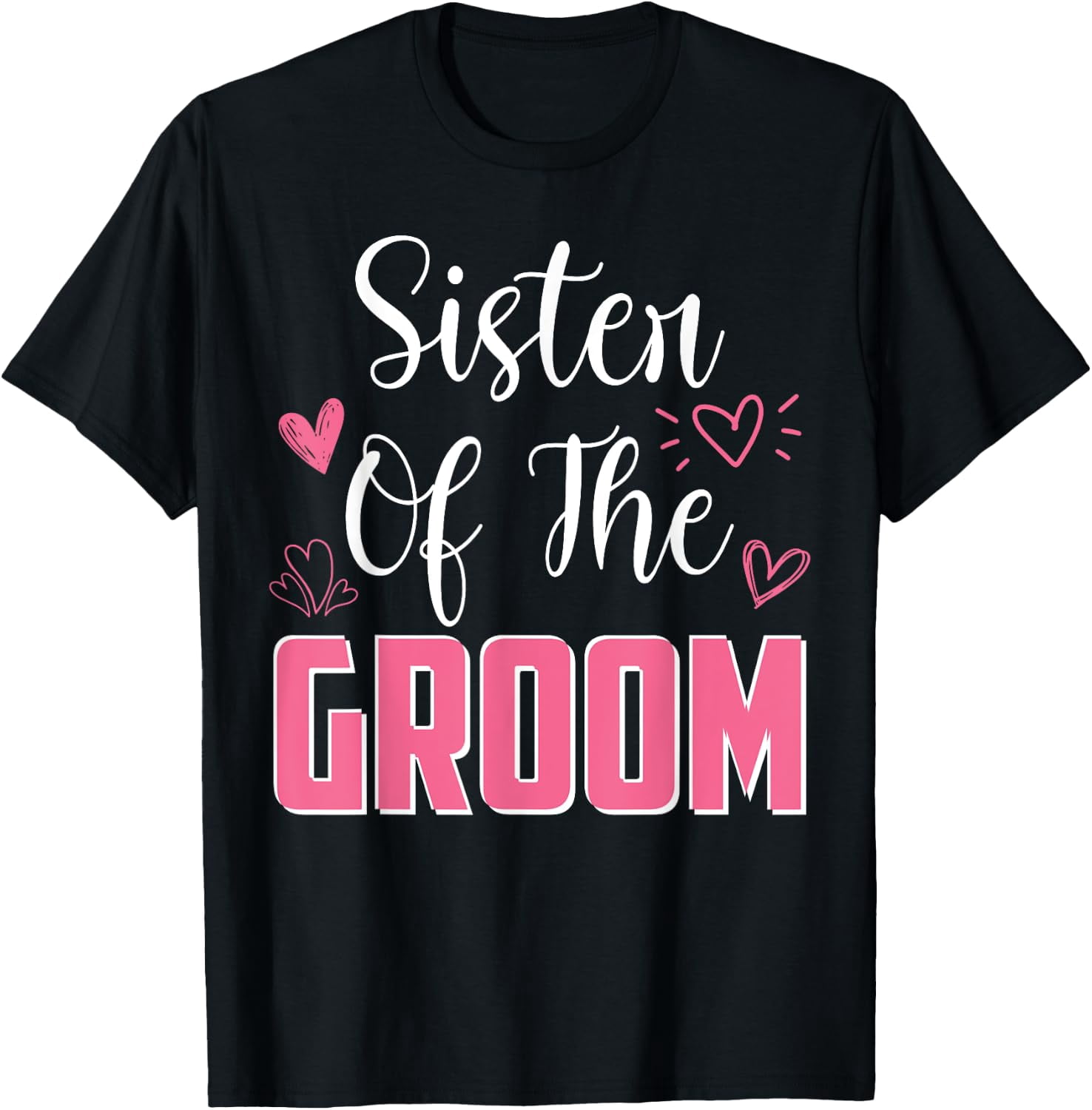 Sister Of Groom Wedding Party T-Shirt - Walmart.com