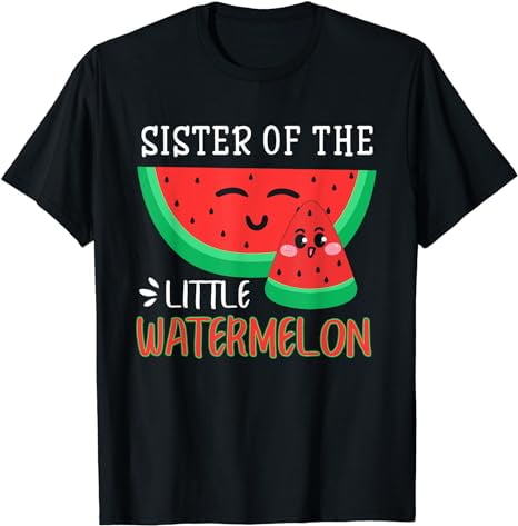 Sister Of The Little Watermelon Melon Family Matching T-Shirt - Walmart.com