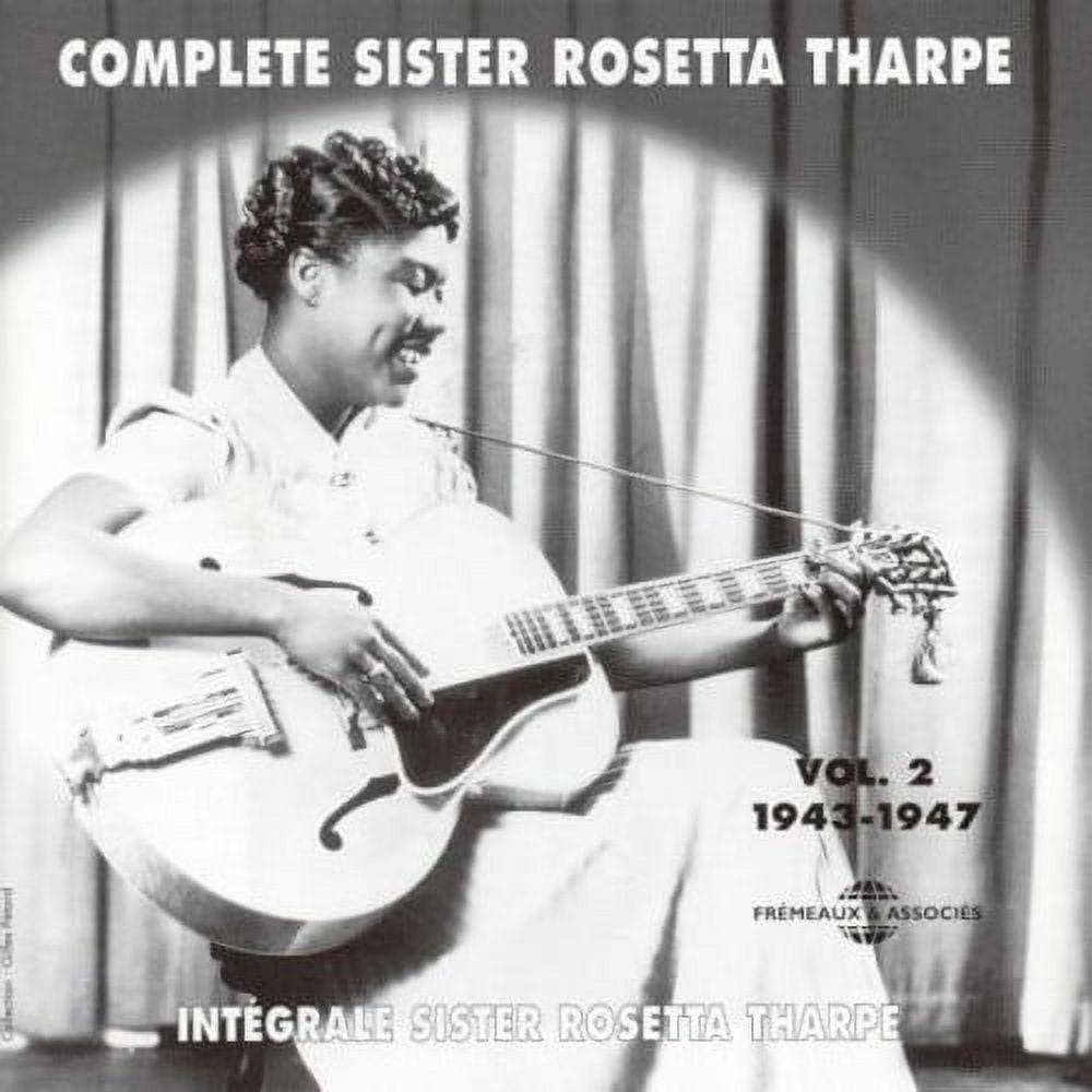 Sister Rosetta Tharpe - Vol. 2-Intergrale Sister Rosetta Tharpe - Music ...