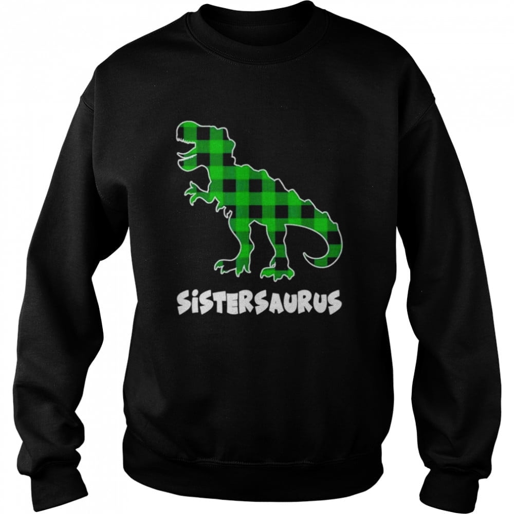 Sister Saurus T Rex Dinosaurs plaid St Patricks Day shirt - Walmart.com