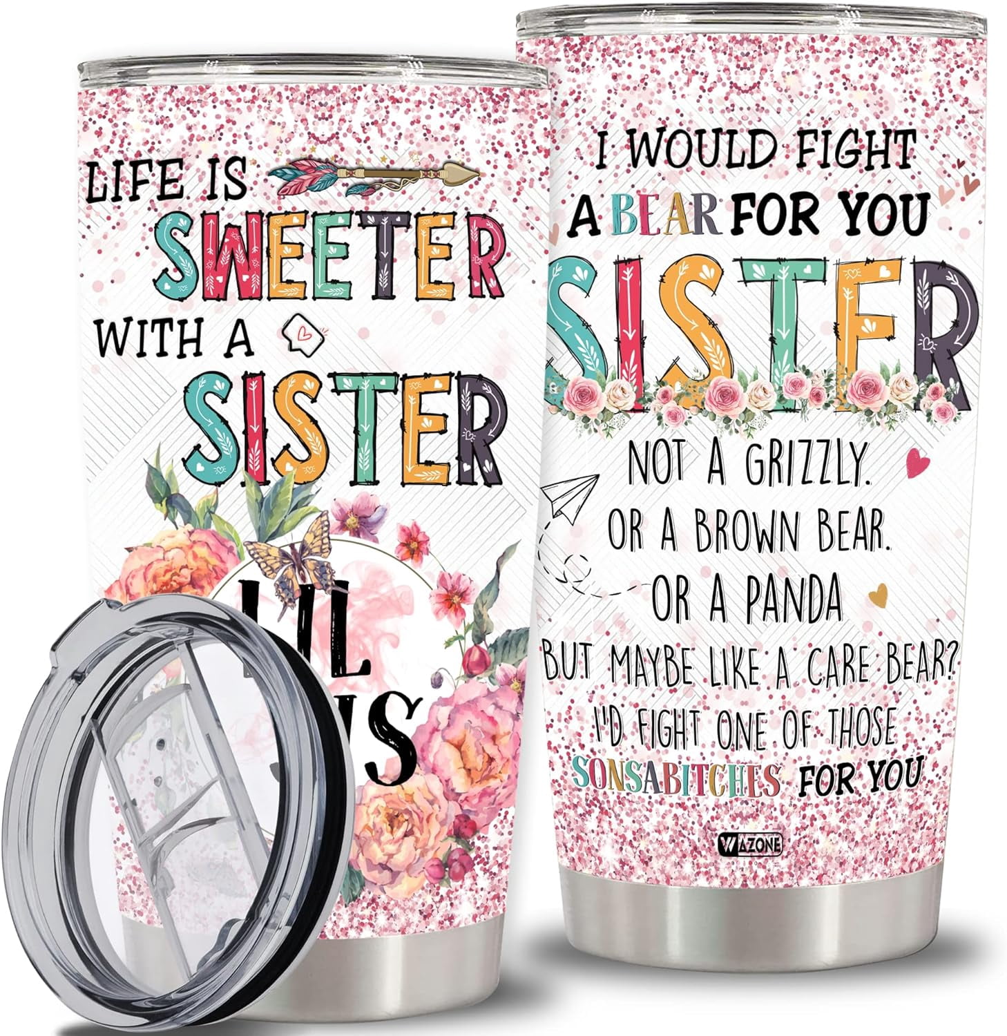Sister Tumbler Insulated Cup I Would Fight a Bear For You Saying For ...