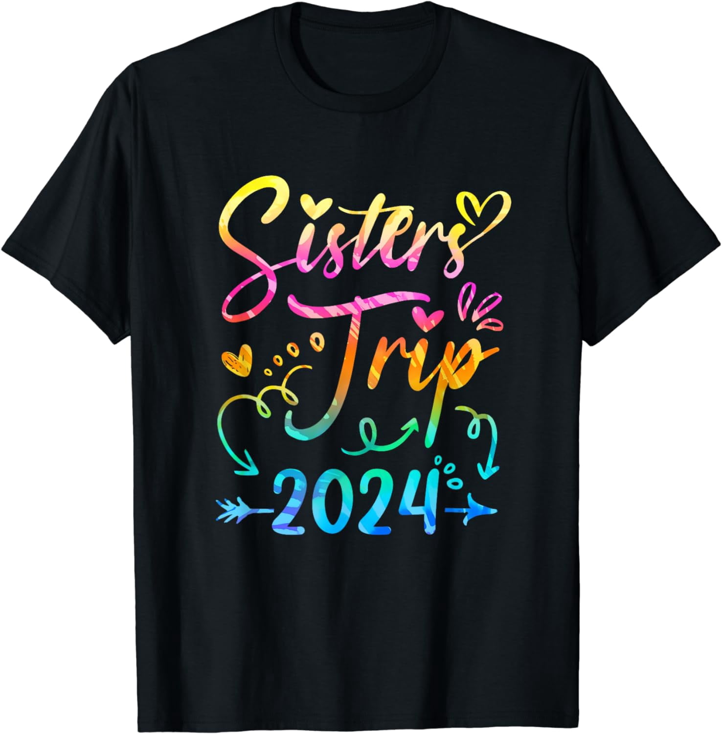 Sister's Road Trip 2024 Tie Dye Cute Sisters Weekend Trip T-Shirt ...