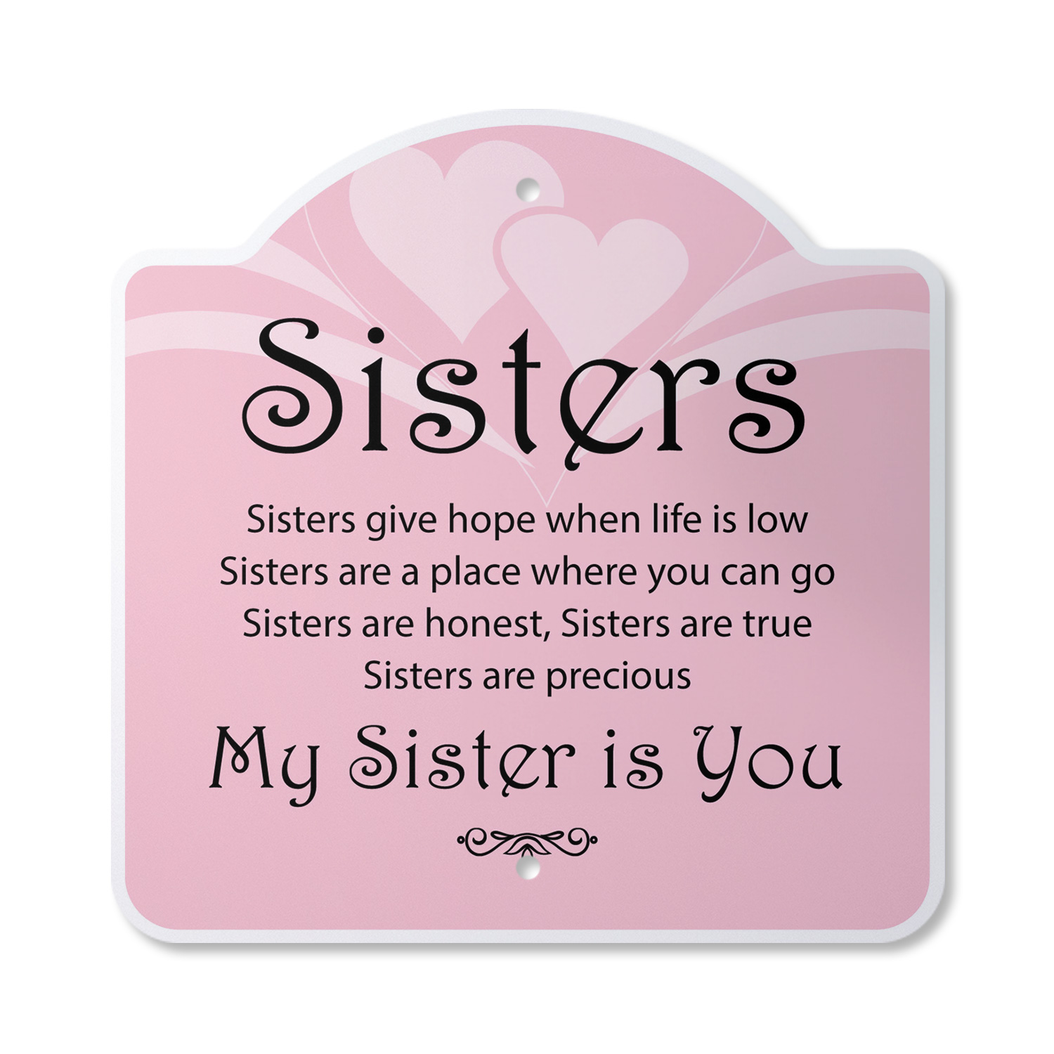 Sisters Give Hope 10” x 10” Sign | Indoor/Outdoor Plastic | SignMission ...