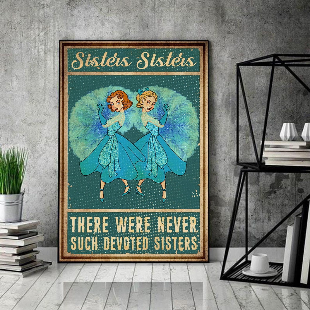 Sisters Poster, Vintage Devoted Sisters Poster, Love Sisters Sisters ...