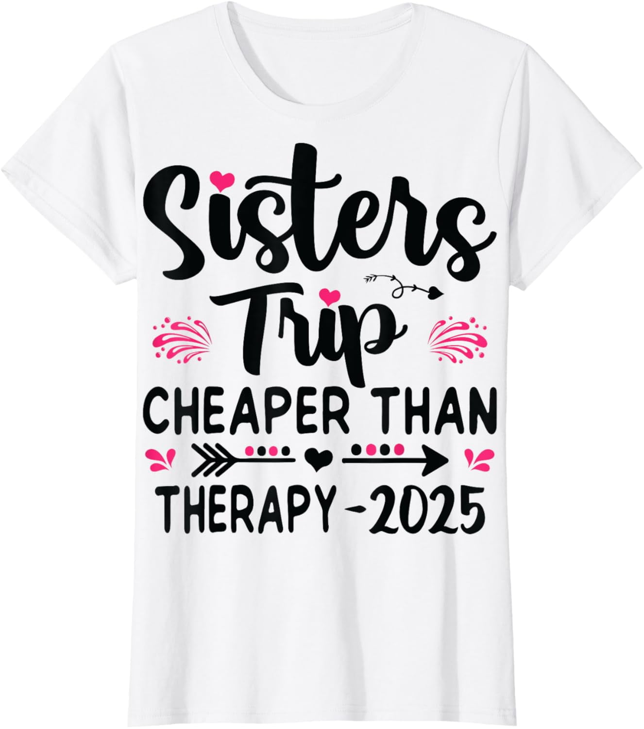 Sisters Trip 2025 Shirt Girls Road Trip 2025 Vacation Lovers T-Shirt - Walmart.com
