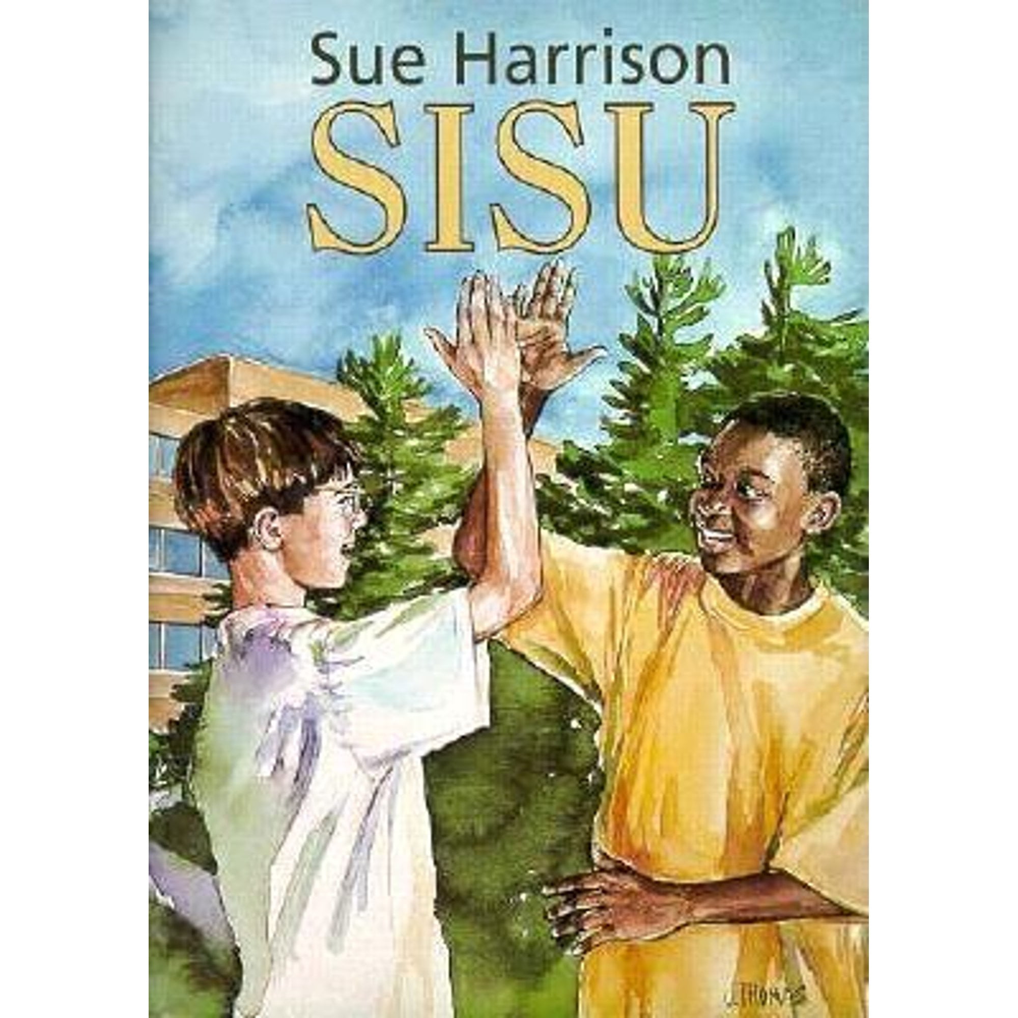 Sisu (Hardcover) by Sue Harrison - Walmart.com
