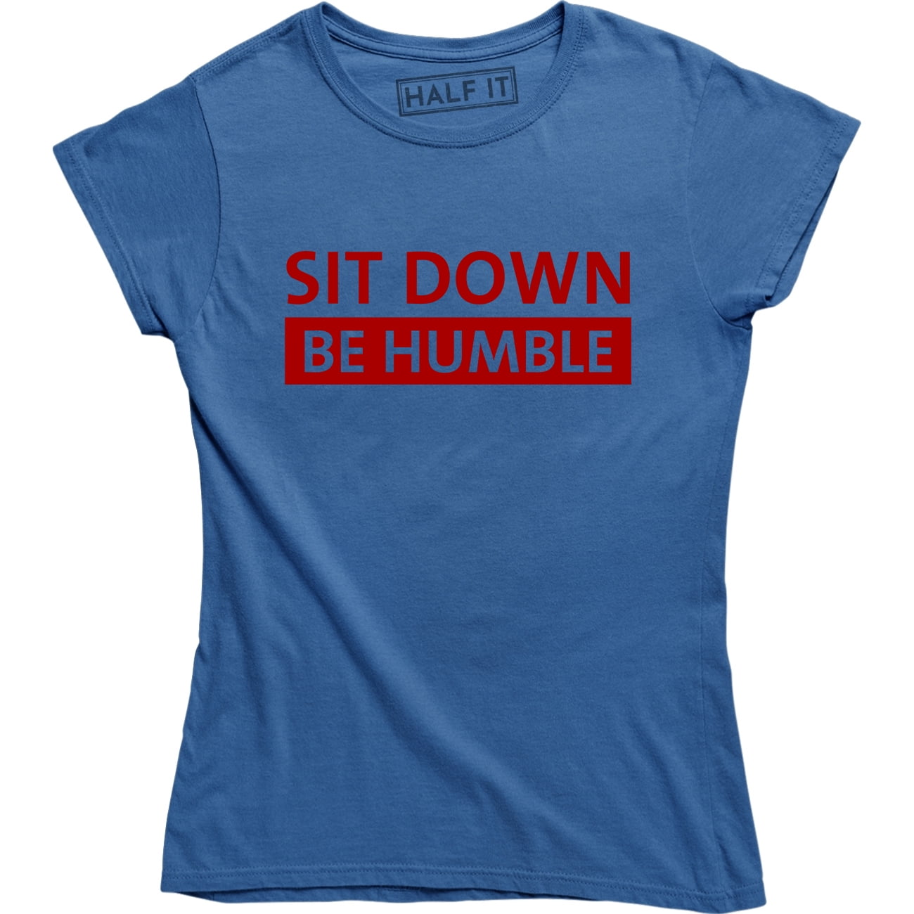 Sit Down Be Humble Women Feminism Proud Powerful Female Figure Gift ...