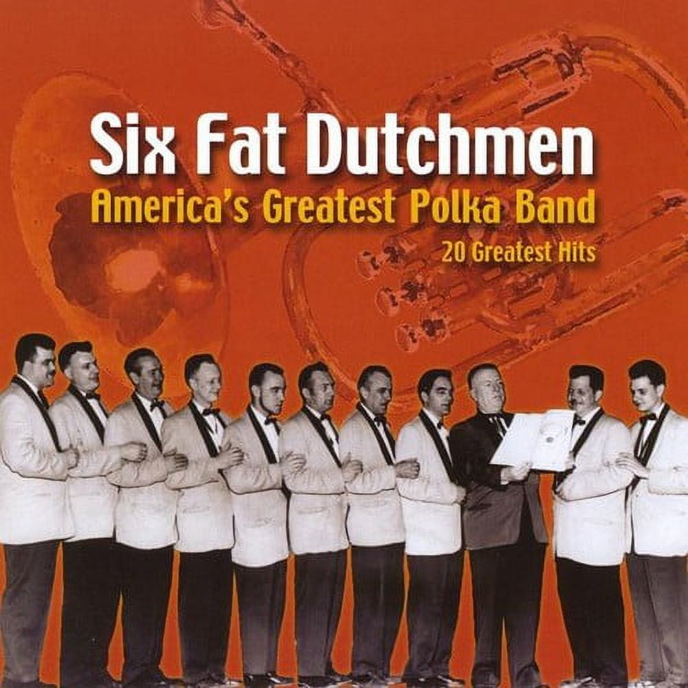 Six Fat Dutchmen - America's Greatest Polka Band - Folk Music - CD ...