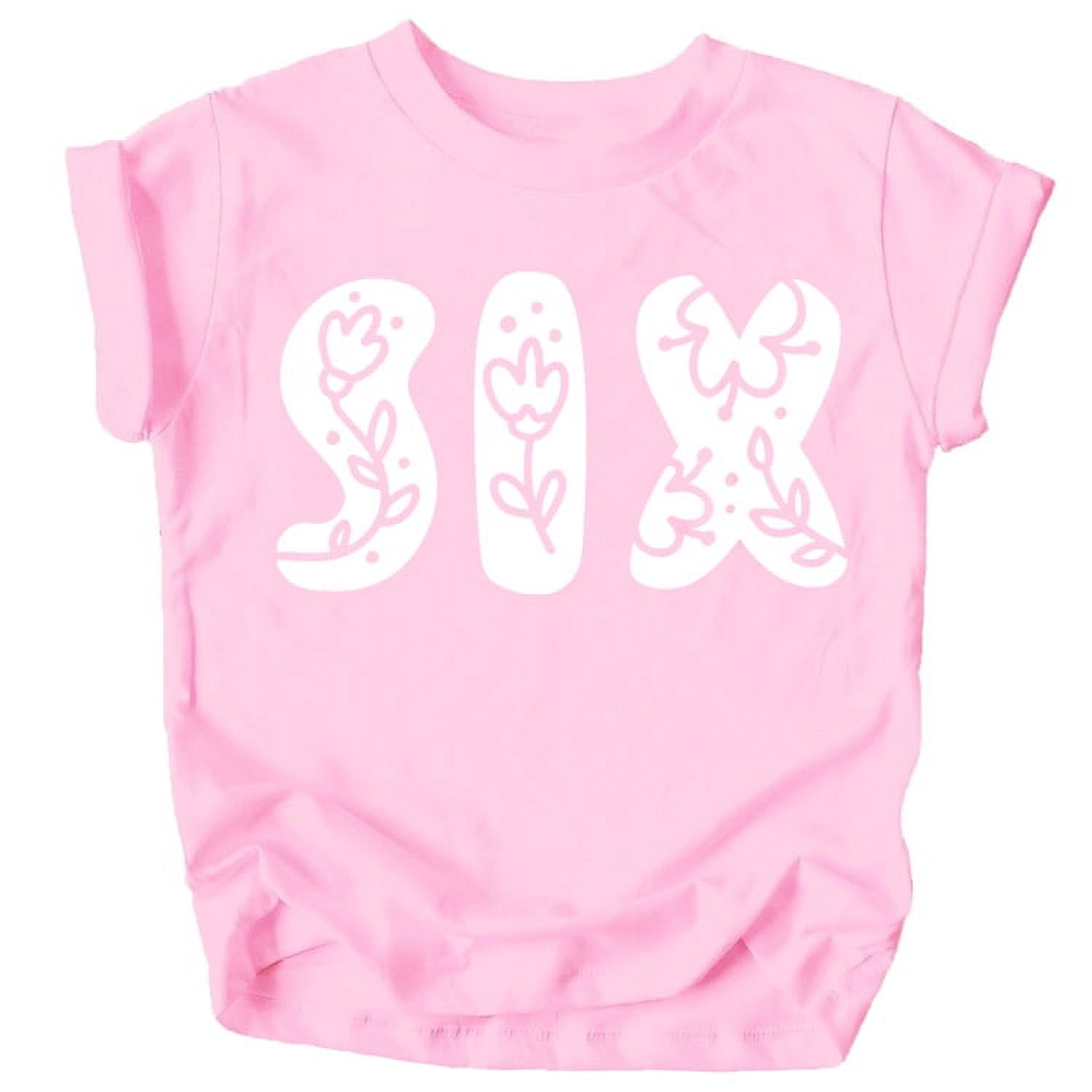 Six Floral Numbers Ages 1-7 Girl's 6th Birthday Shirt White on Pink 5-6 ...