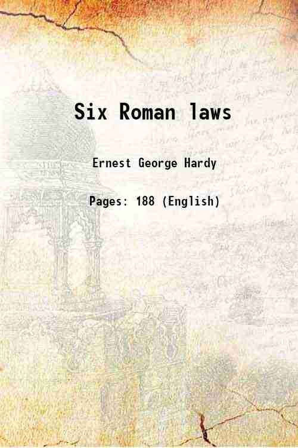 Six Roman laws 1911 [Hardcover] - Walmart.com