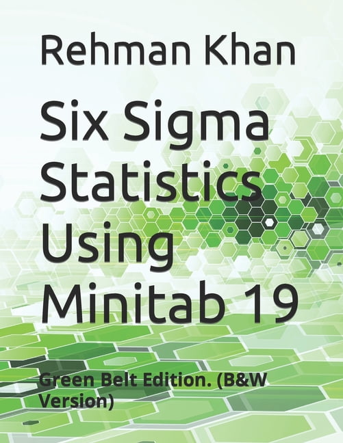 Six Sigma Green Belt Minitab