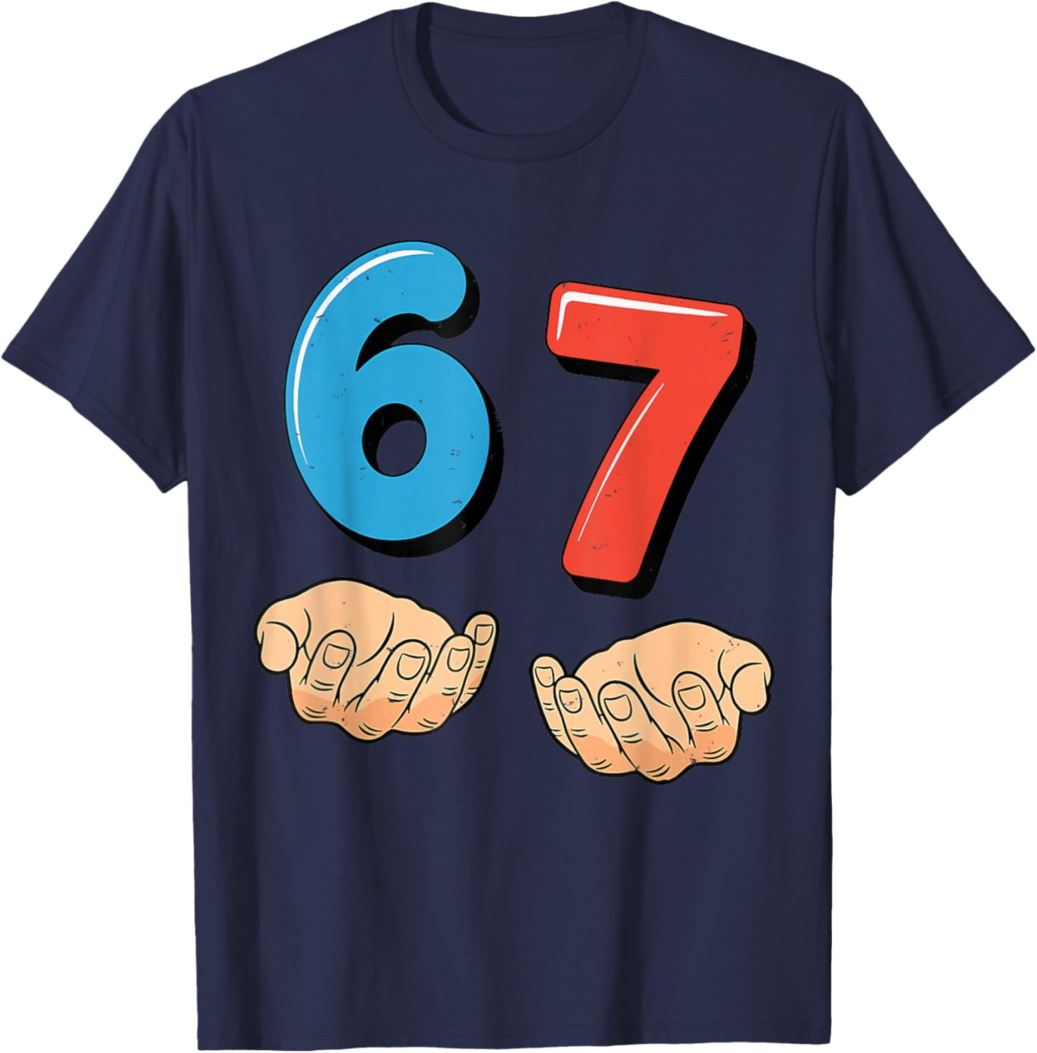 Six Seven 6 7 Meme Gen Alpha Slang 67 Hands Graphic T-Shirt - Walmart.com