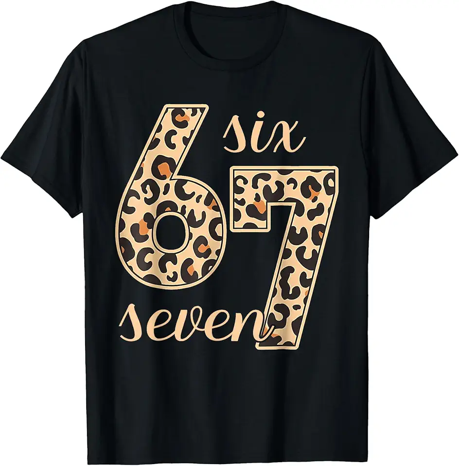 Six Seven Meme 6-7 Number Leopard Print Gen Z Gen Alpha T-Shirt ...