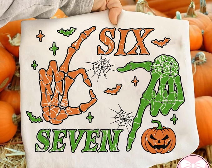 Six Seven , Viral 6 7 Number , Gen Z Saying , Spooky Season , - Walmart.com