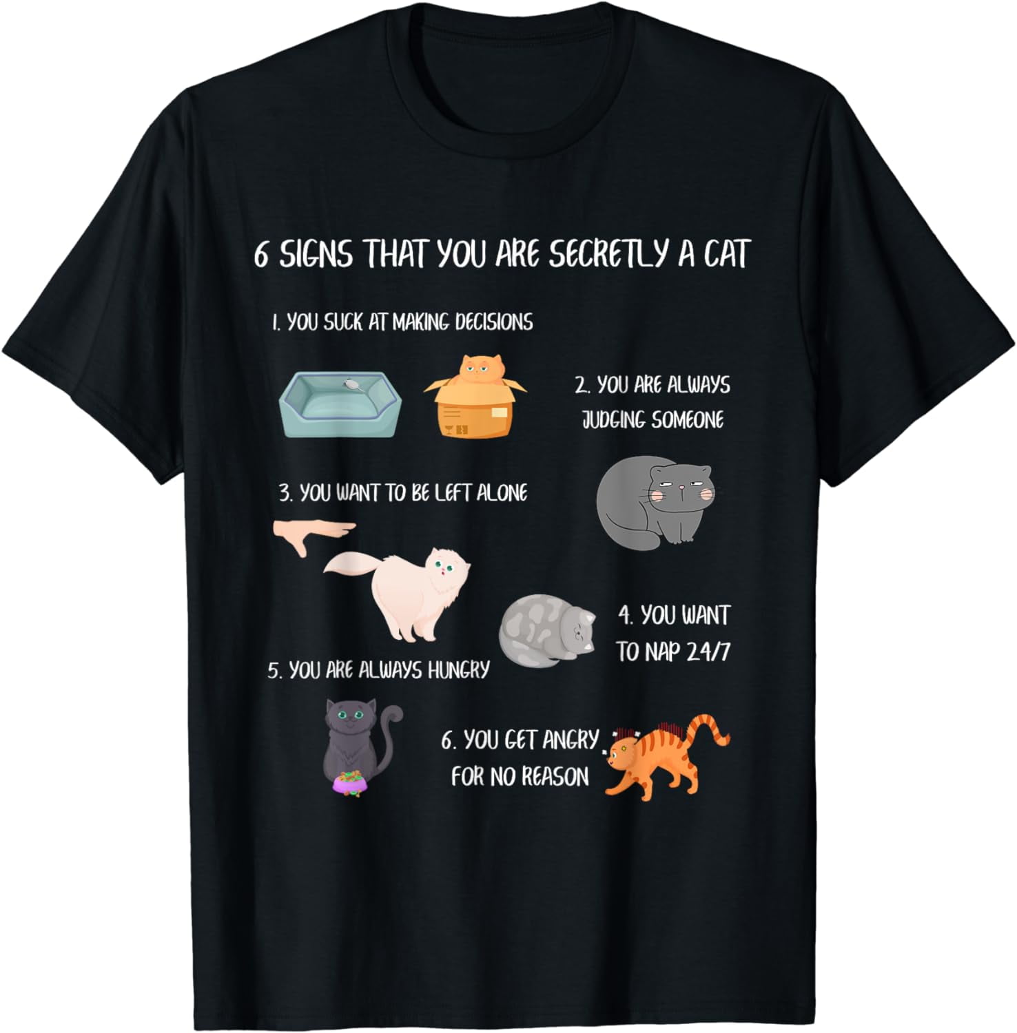Six Signs That You Are Secretly A Cat Funny Best Cat Mom T-Shirt ...