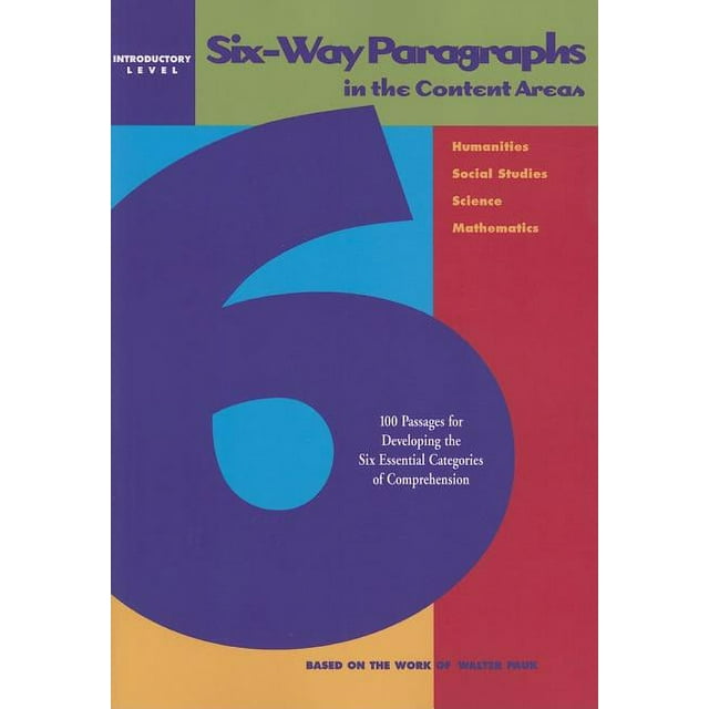 Six-Way Paragraphs in the Content Areas: Six-Way Paragraphs in the ...