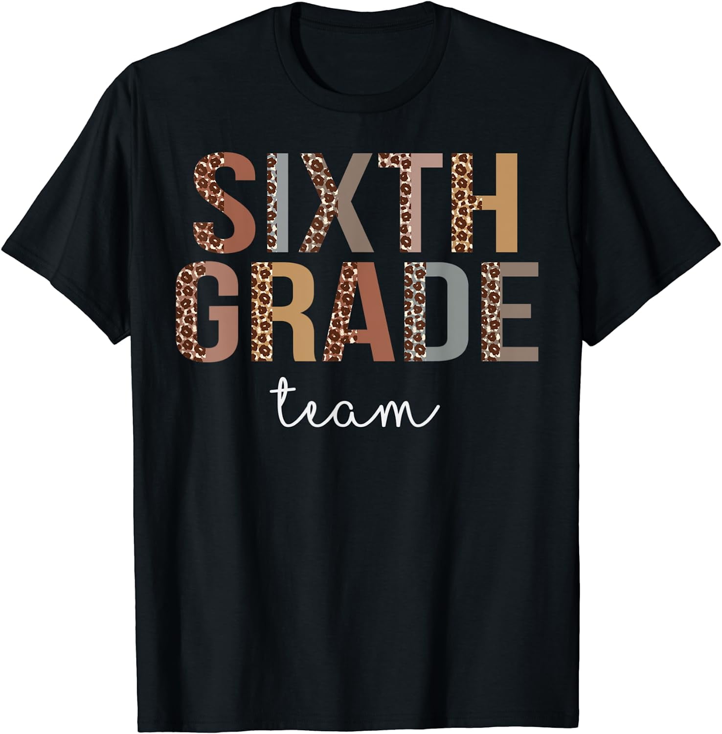 Sixth Grade Team Hello Back To School Appreciation Leopard T-Shirt ...