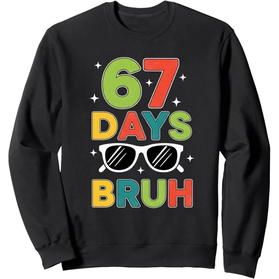 Sixty Seven Days Bruh Meme Sunglasses School Humor Trendy Gen Alpha ...