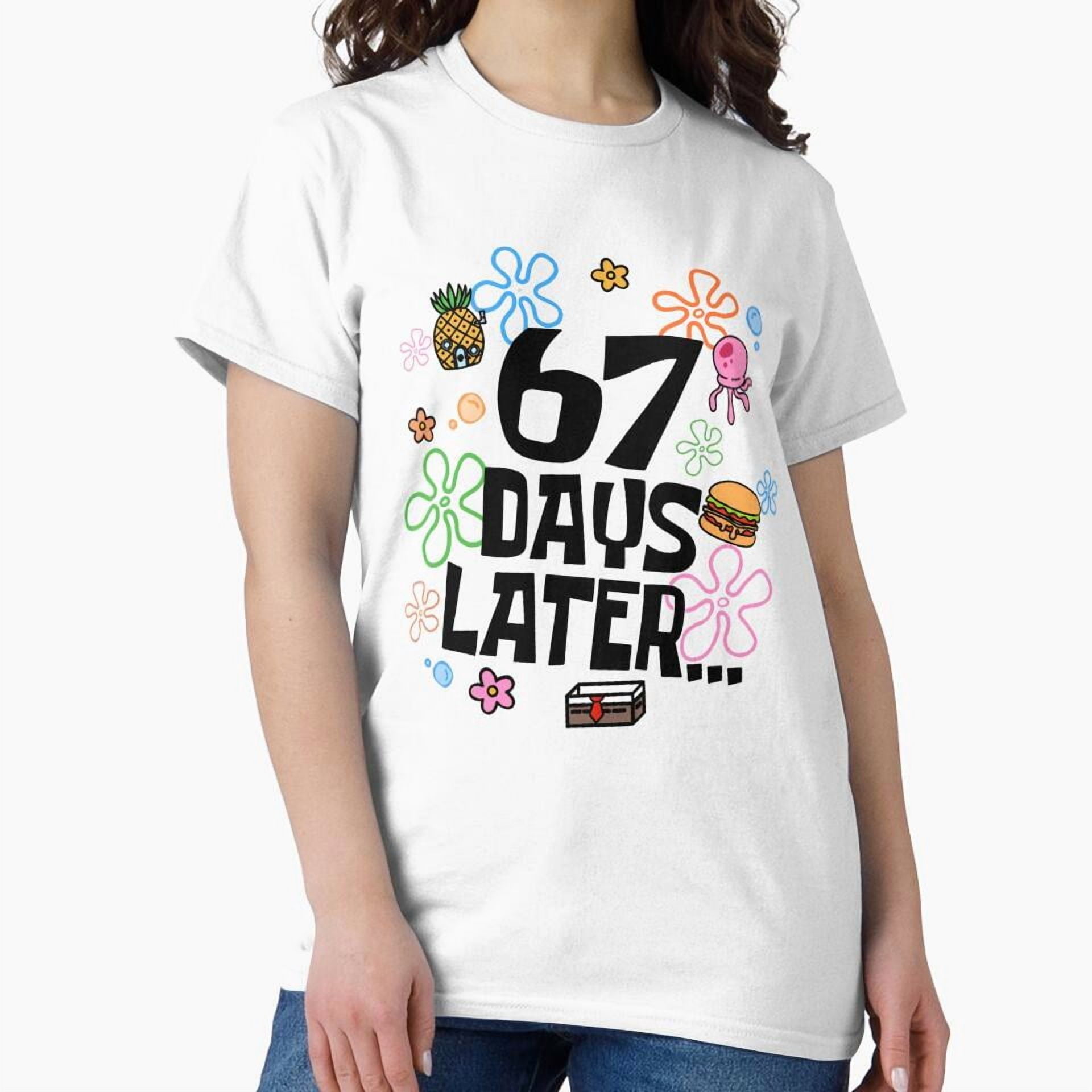 Sixty Seven Days Later School Six Seven Meme Funny Teacher Unisex T ...