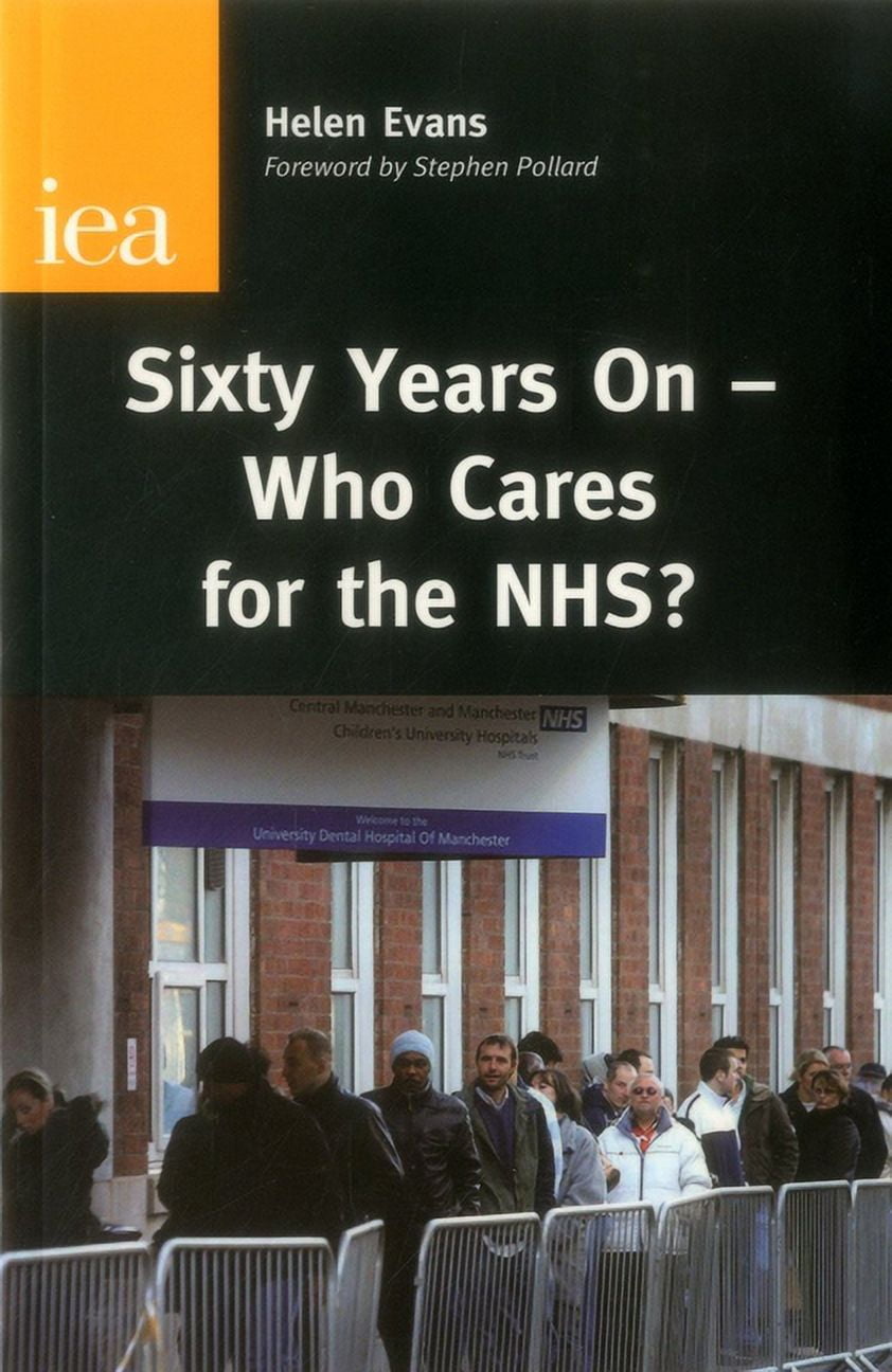Sixty Years On--Who Cares for the Nhs?, Book 63, (Paperback) - Walmart.com