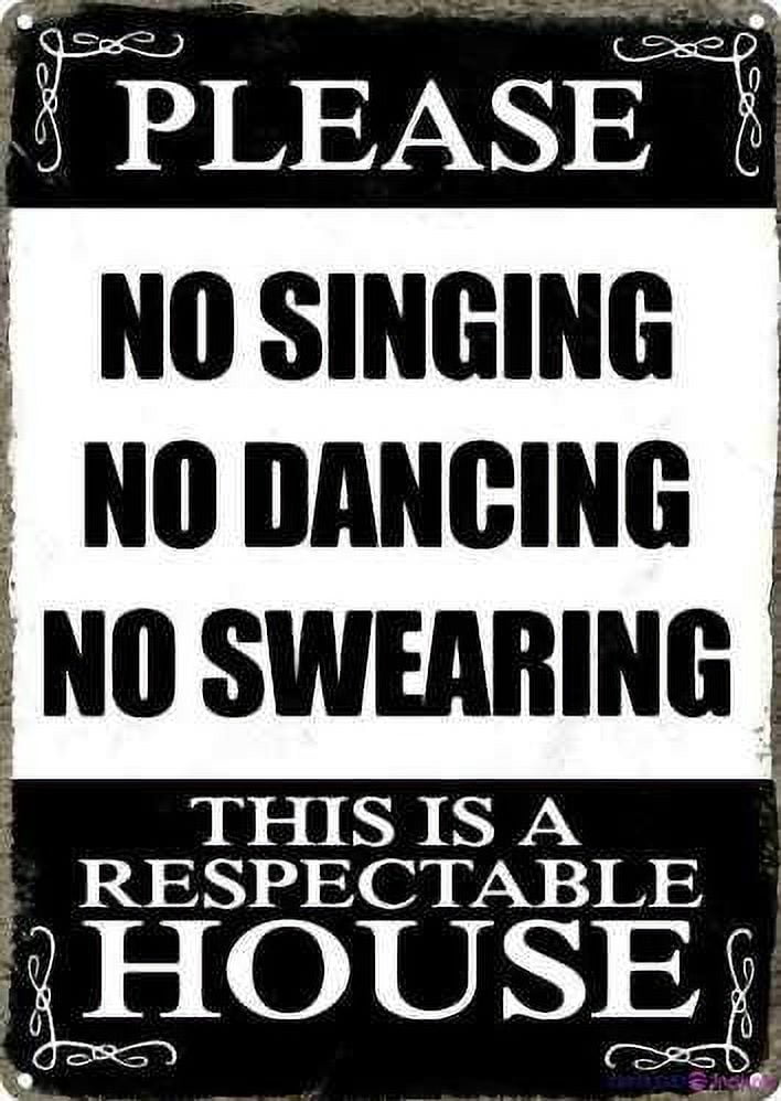 Size: 12*8 Inches Great Vintage Metal Tin Sign Please No Singing ...