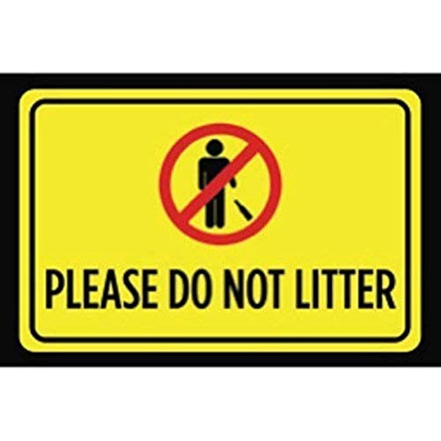 Size: 12*8 Inches Metal Sign Please Do Not Litter Print Yellow Black ...