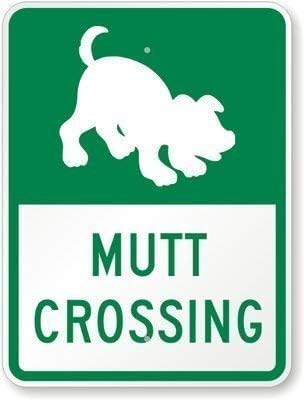 Size: 12*8 Inches Mutt Crossing (With Dog Graphic) Sign Metal Vintage ...