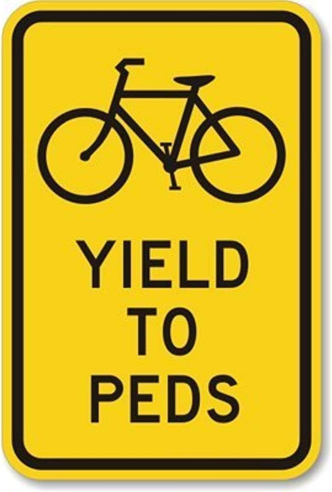 Size: 12*8 Inches New Road Sign Bikes Yield to Peds Fluorescent Yellow ...