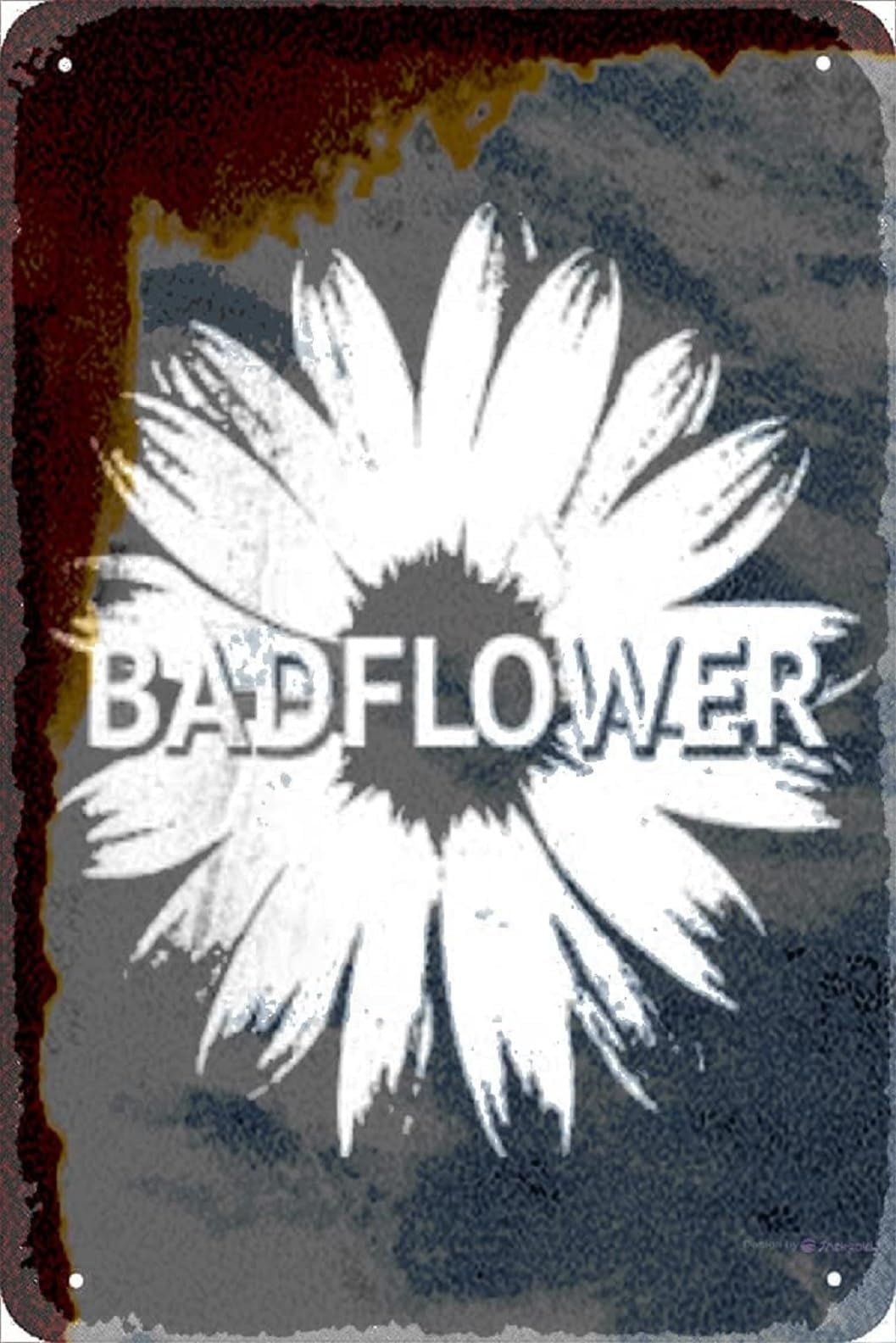 Size: 12*8 Inches Tin Poster Metal Sign Badflower Flower Logo Vintage ...