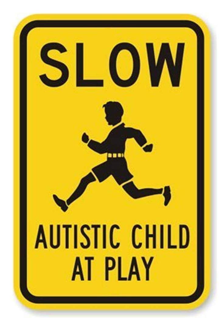 Size: 12*8 Inches Warning sign Slow Autistic Child at Play with Road ...