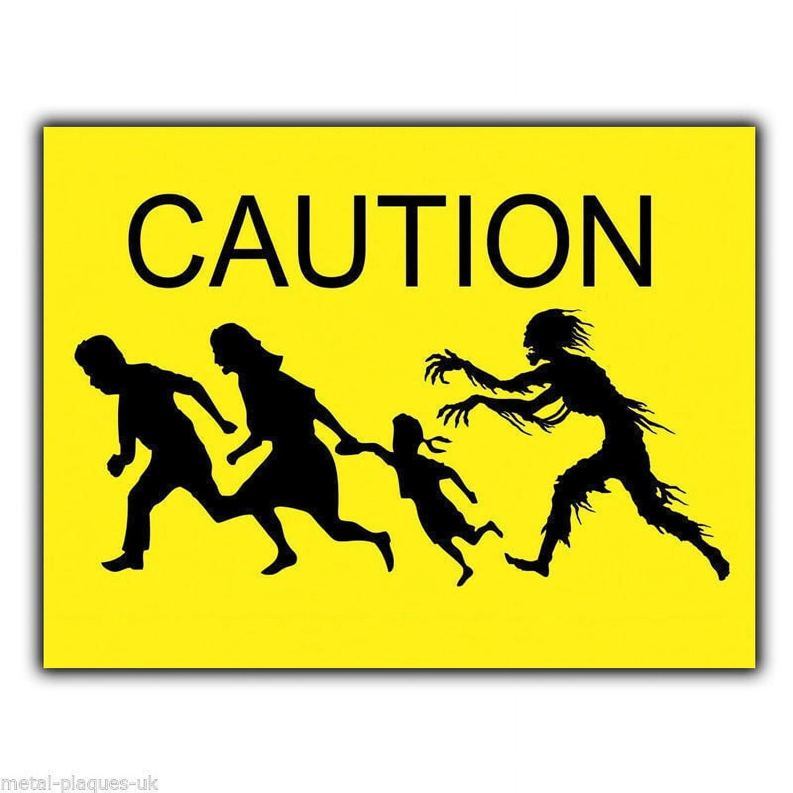Size: 8x12 inches CAUTION ZOMBIE ATTACK METAL WALL SIGN/PLAQUE art ...