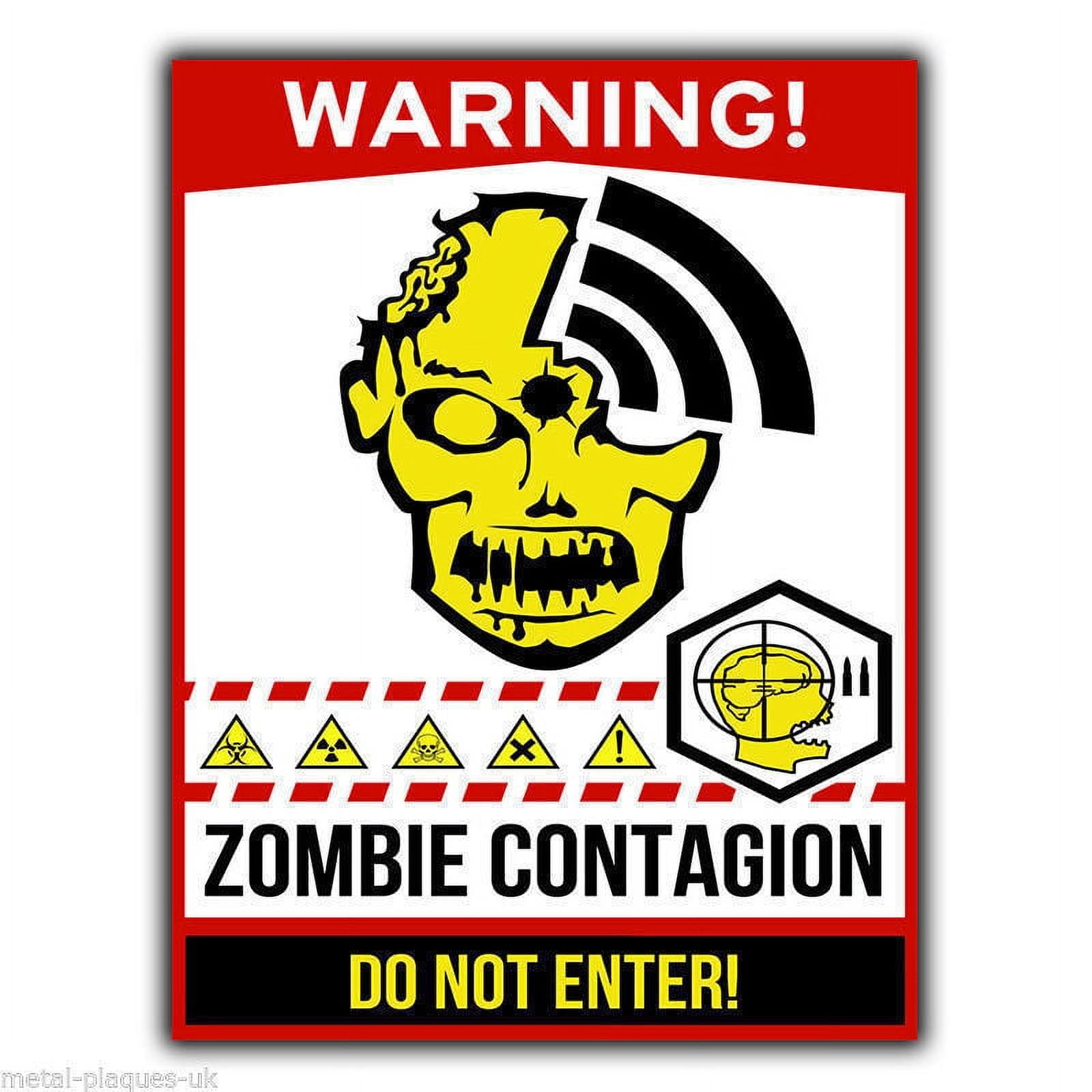 (Size: 8x12 inches) WARNING ZOMBIE CONTAGION outbreak Metal Aluminium ...
