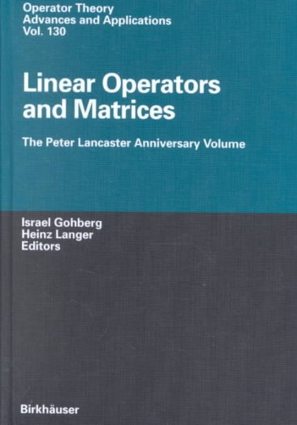 Skarabus: Linear Operators and Matrices: The Peter Lancaster Anniversary Volume (Hardcover ...