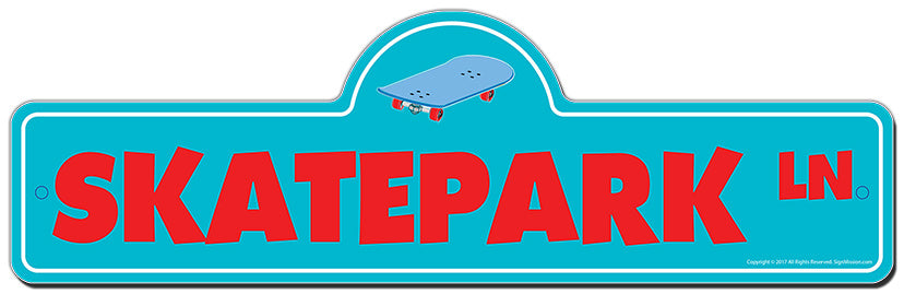 Skatepark Street Sign | Indoor/Outdoor | Funny Home Décor for Garages ...