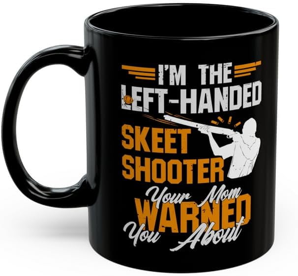 Skeet Shooting Coffee Mug Lefty Trap Shooter Trapshooting Team Clay ...