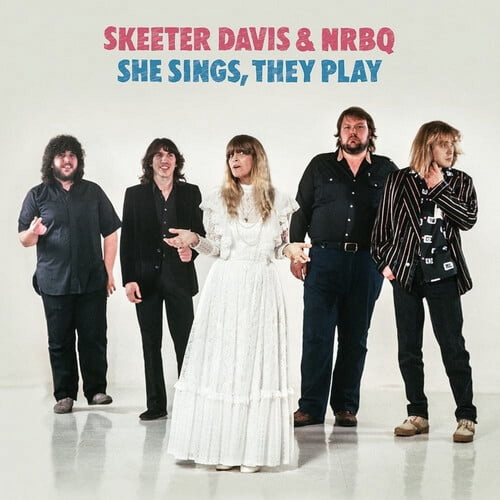 Skeeter Davis & NRBQ - She Sings, They Play - Music & Performance ...