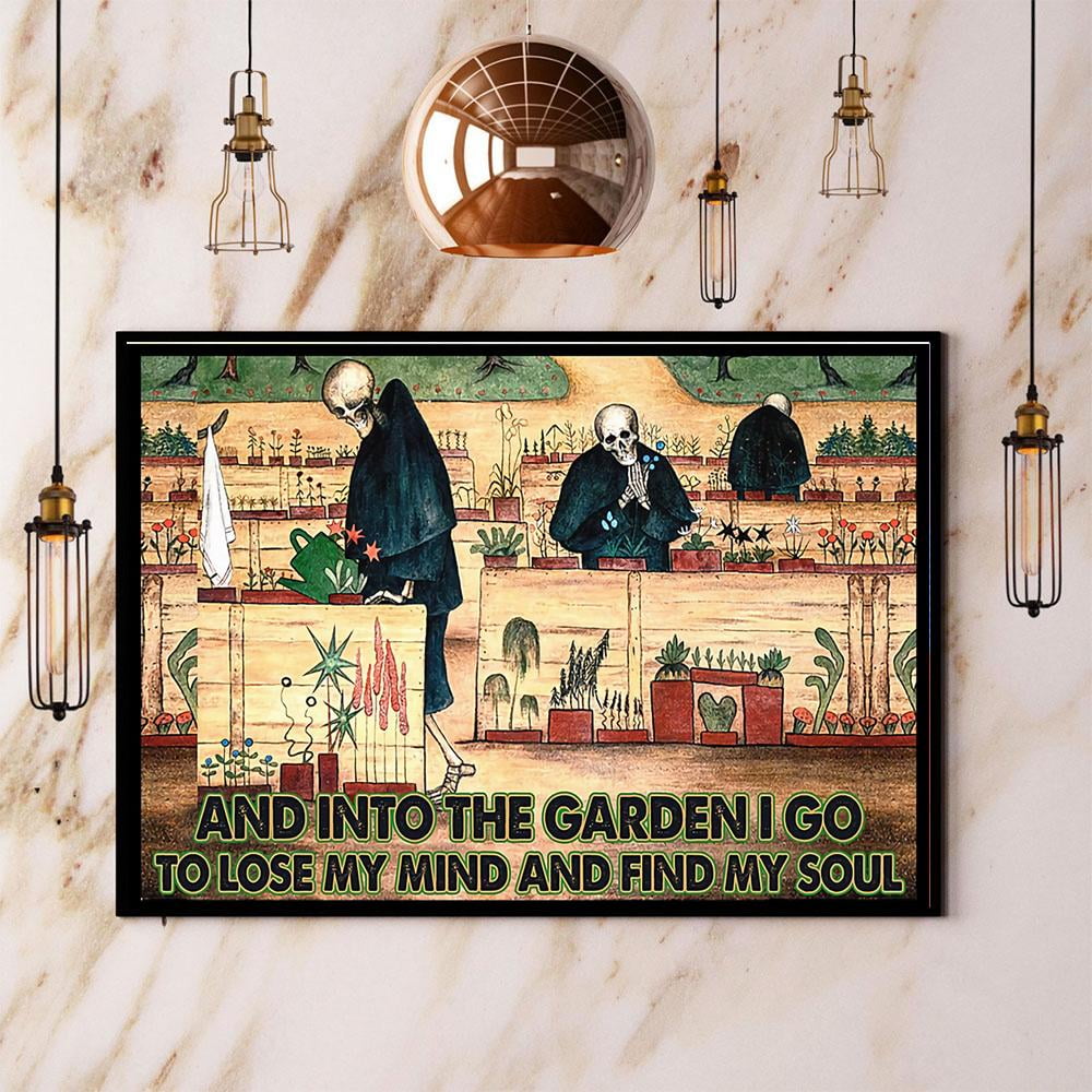 Skeleton And Into The Garden I Go To Lose My Mind And Find My Soul ...