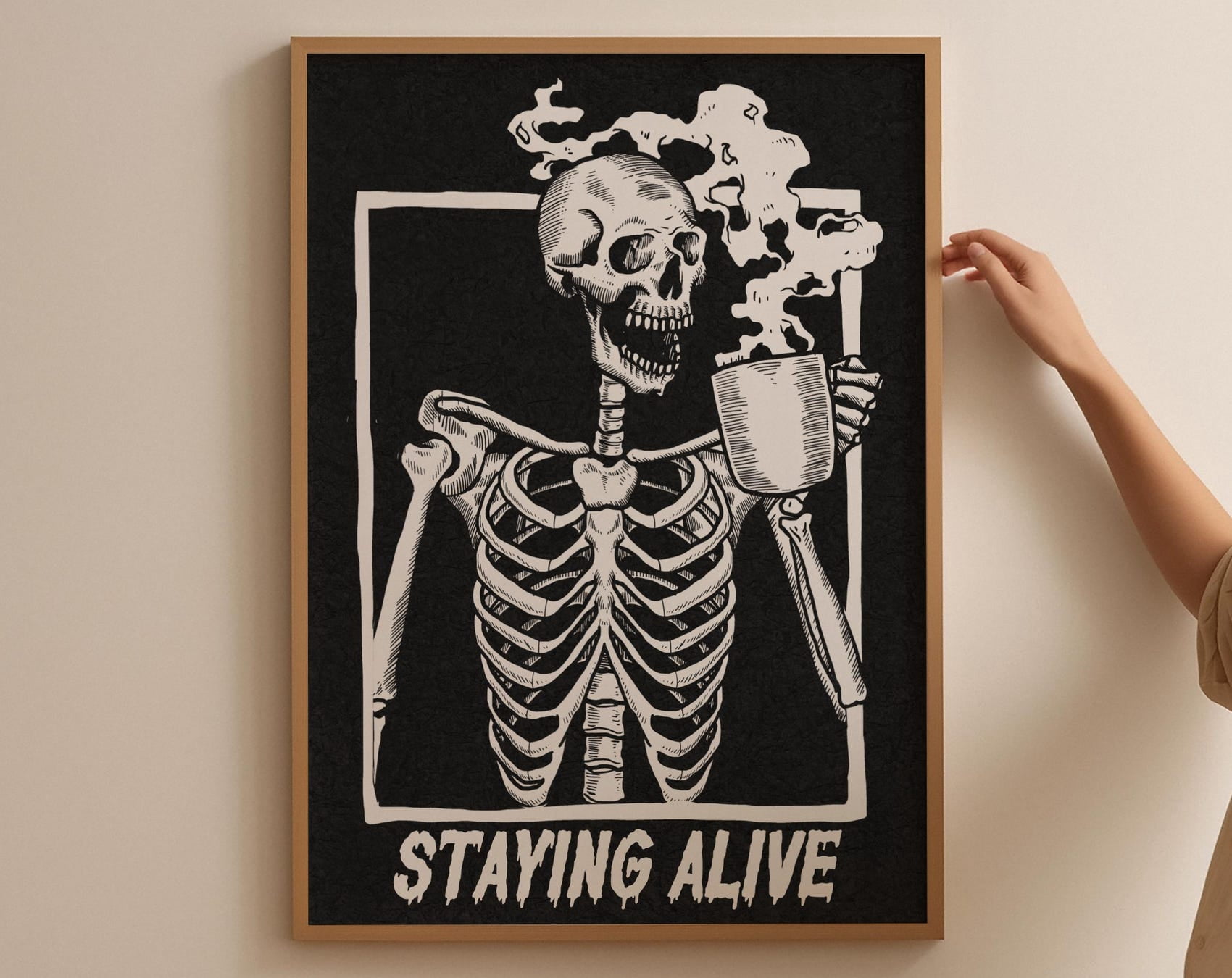 Skeleton Coffee | Staying Alive | Dark Humor Funny Phrase Poster ...