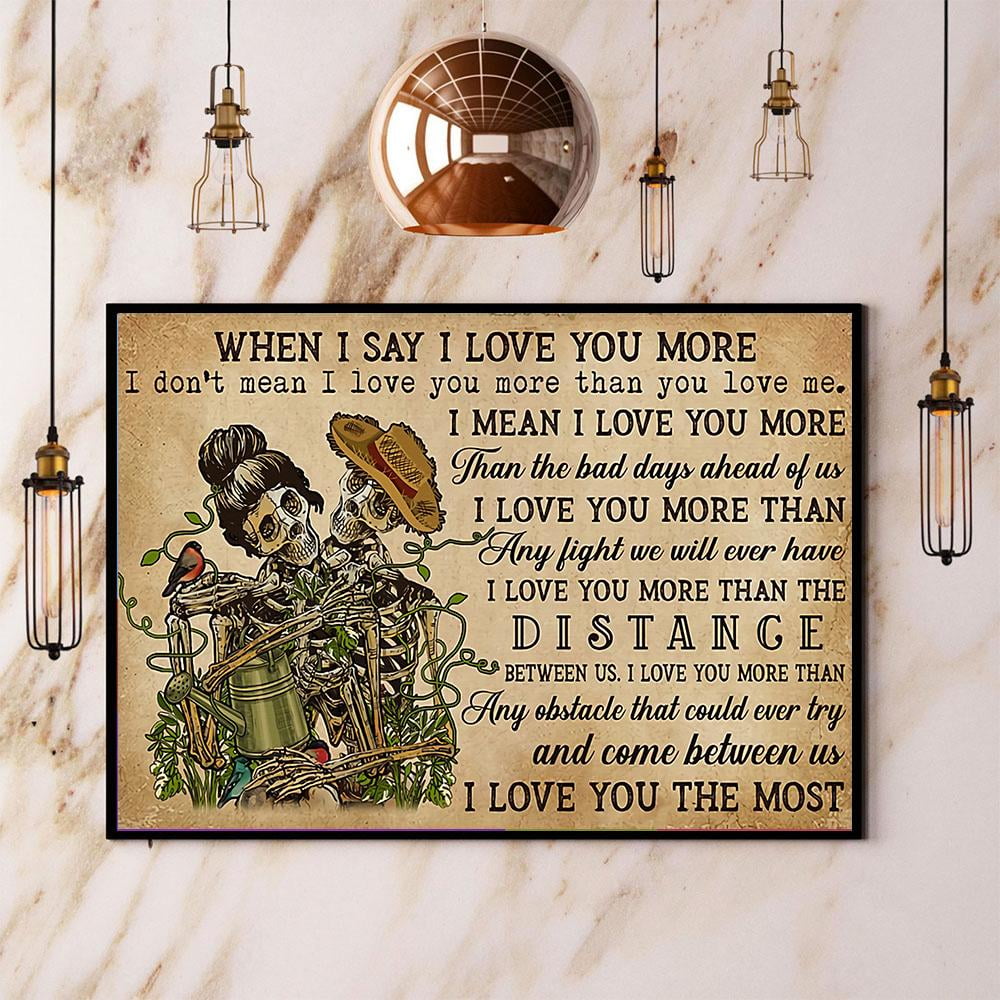 Skeleton Couple When I Say I Love You More Paper Poster No Frame Matte ...