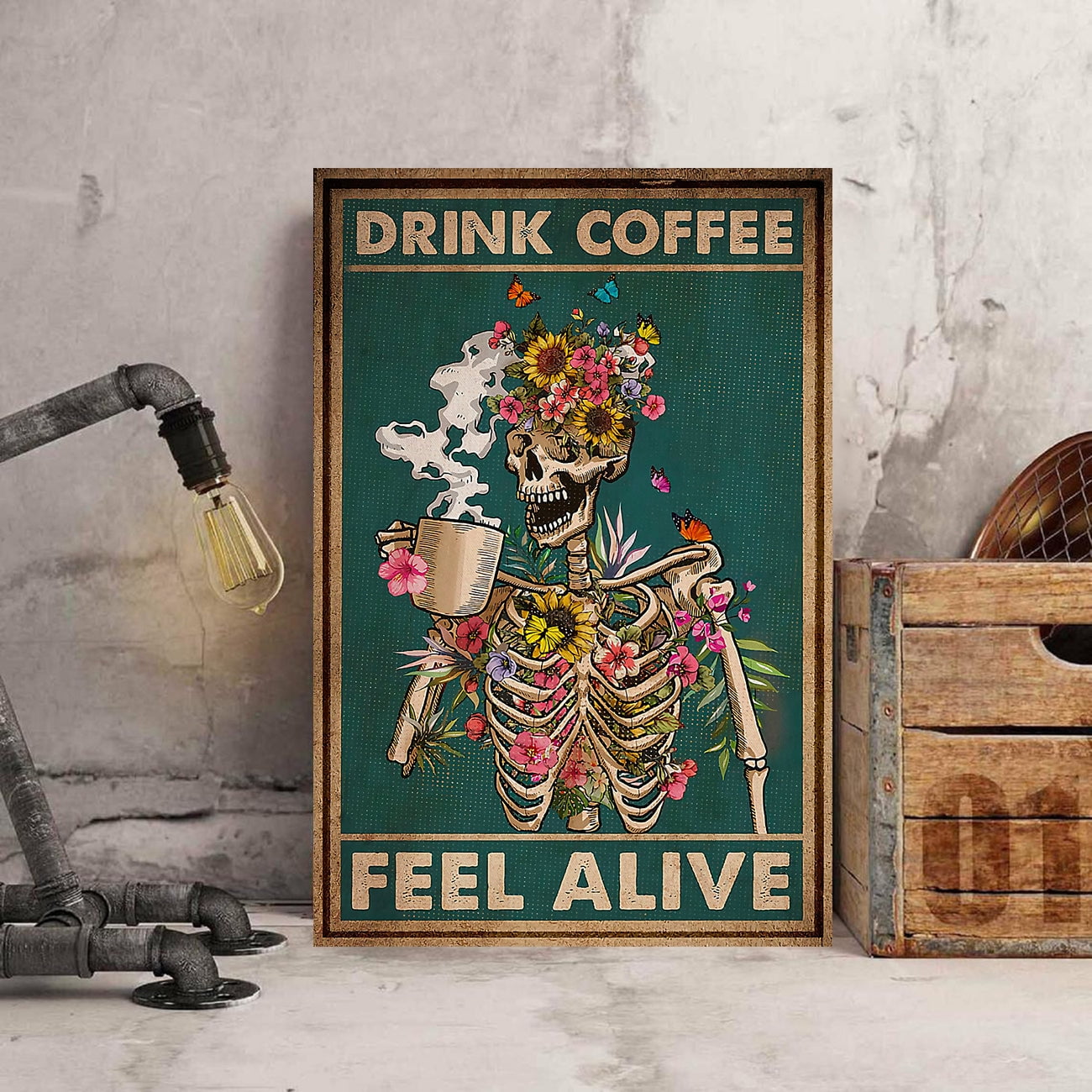 Skeleton Drink Coffee Feel Alive Poster skeleton Poster 24 x 36 Inch ...