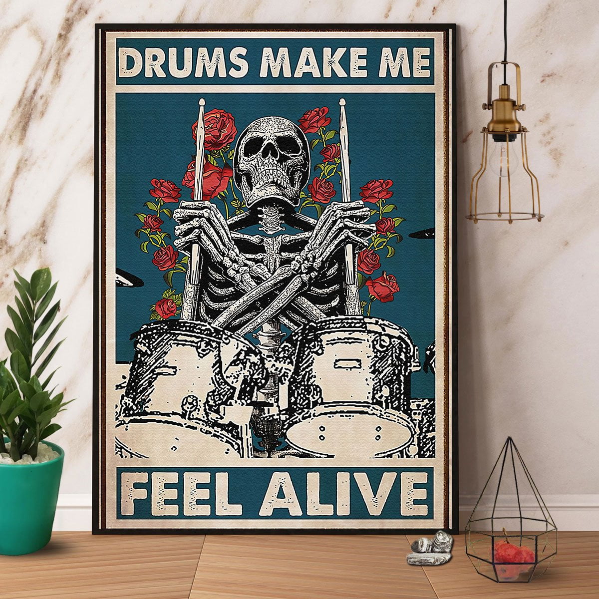 Skeleton Drummer Drums Make Me Feel Alive Paper Poster No Frame Matte ...