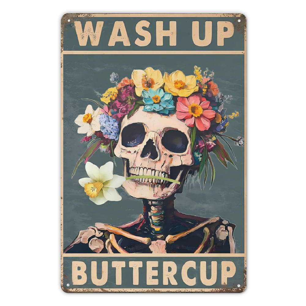 Skeleton Metal Sign Wash Up Buttercup Funny Skull Vintage Tin Sign for ...