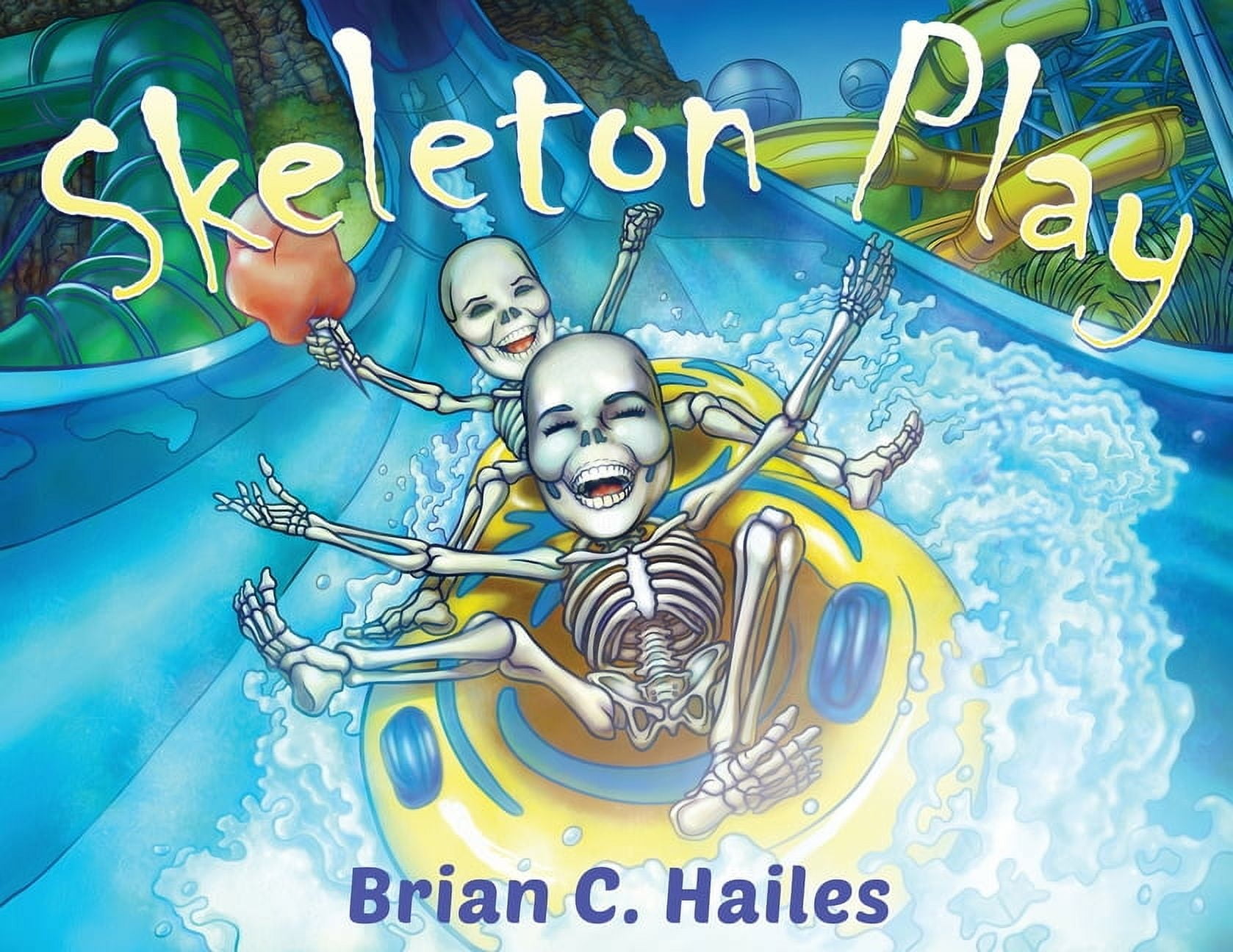 Skeleton Play: Skeleton Play: A Fun, Rhyming Halloween Book for Kids ...