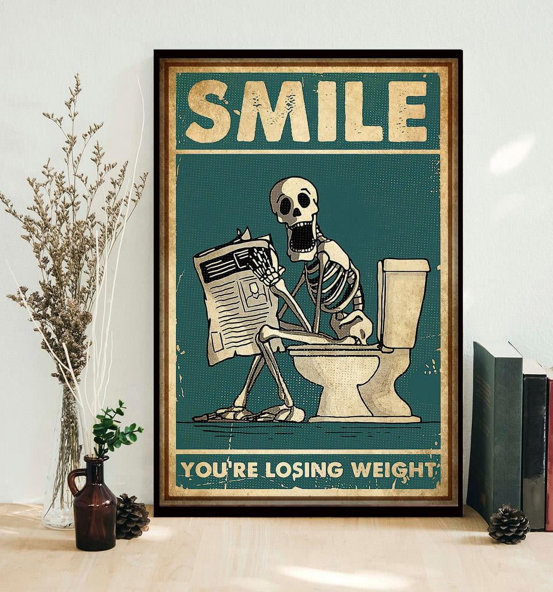 Skeleton smile you're losing weight poster 11 x 17 Inch Poster ...