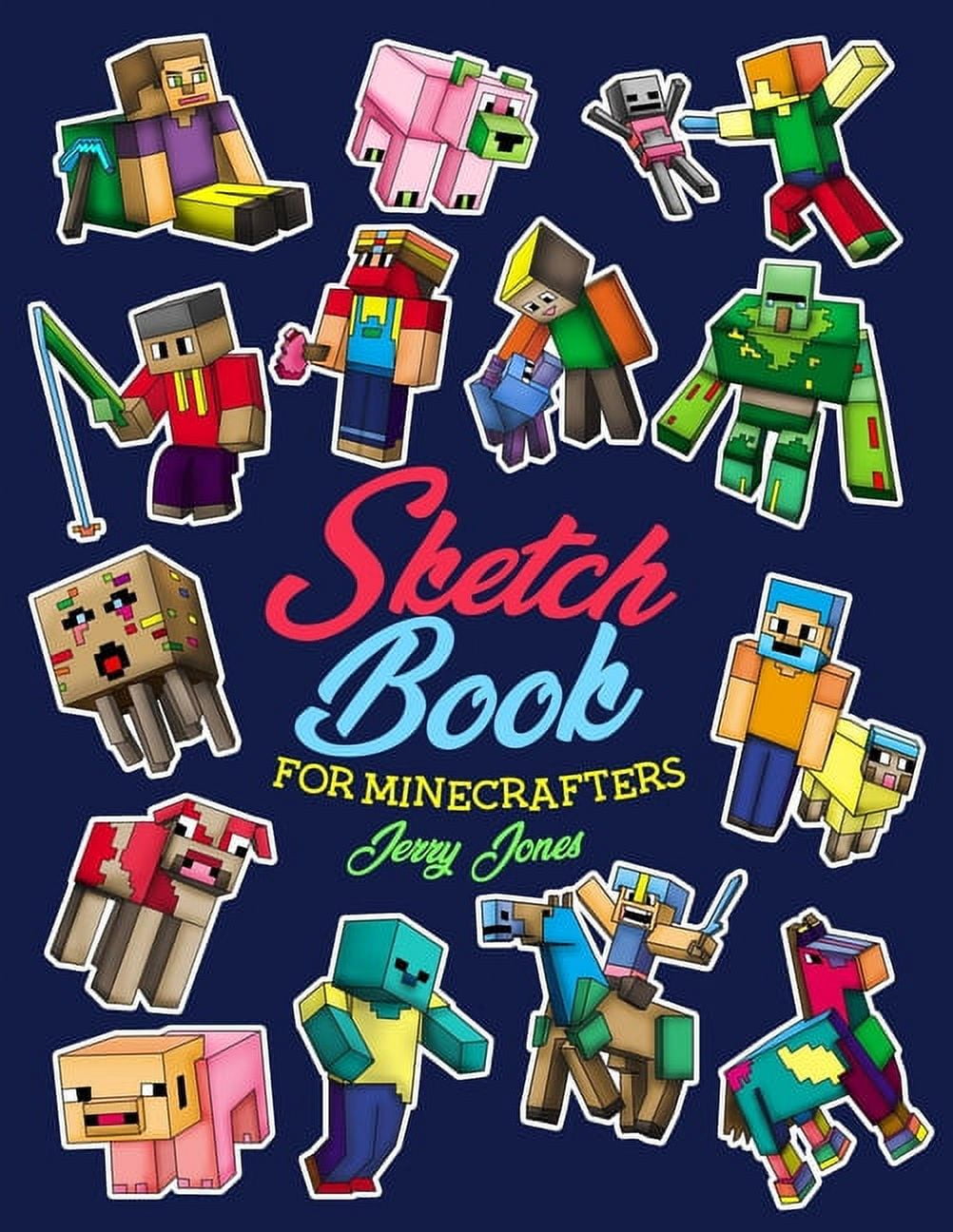 Sketch Book for Minecrafters: Sketchbook for Kids and How to Draw ...