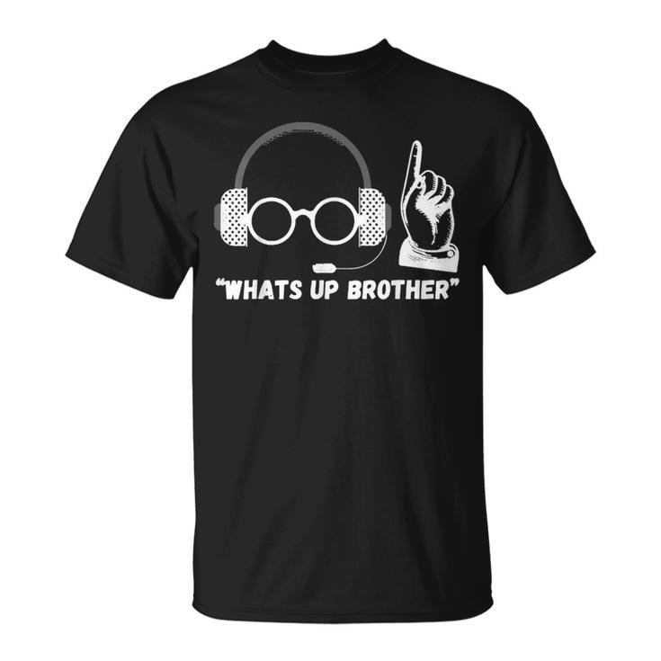 Sketch Streamer What’s Up Brother T-Shirt – Casual Gamer and Artist Tee ...